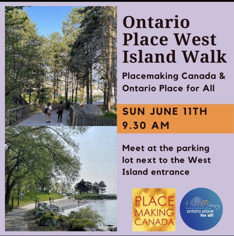 June 11: West Island Walk with Placemaking Canada – Ontario Place for All